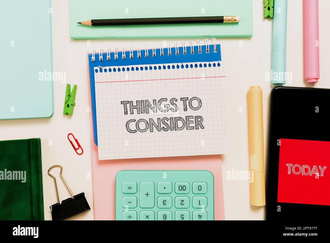 Hand writing sign Things To Consider, Business concept think about ...