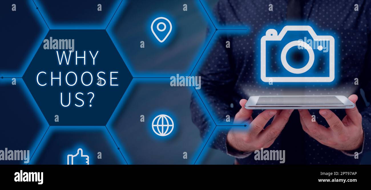 Sign displaying Why Choose Us Question, Business overview Reasons for ... Sign displaying Why Choose Us Question, Business overview Reasons for ...