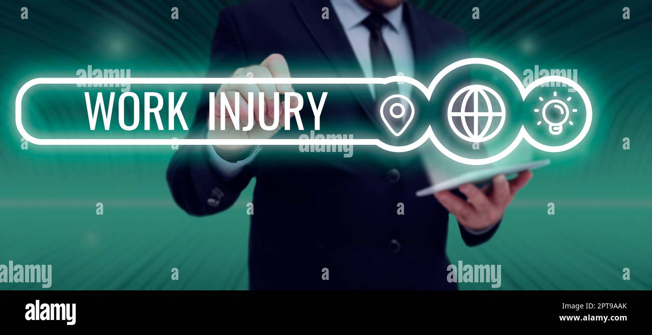 Inspiration showing sign Work Injury, Word for an accident occurred as ...