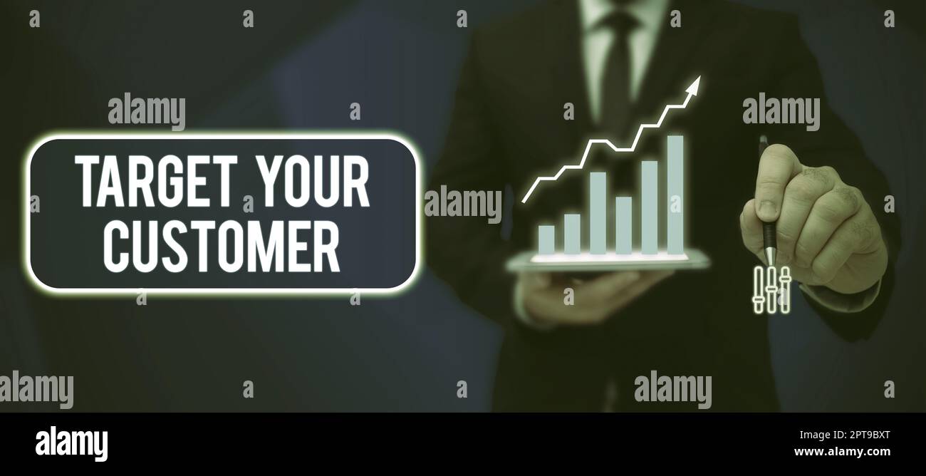 Text Showing Inspiration Target Your Customer Business Showcase