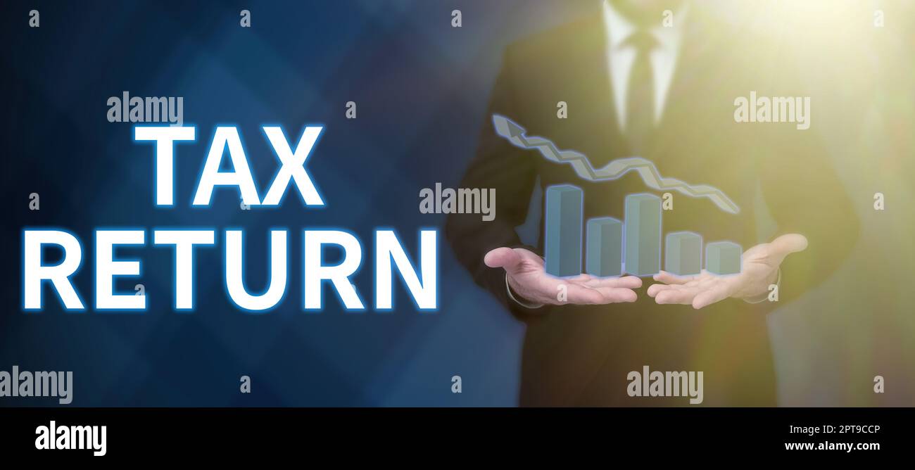 Conceptual display Tax Return, Business idea which taxpayer makes ...