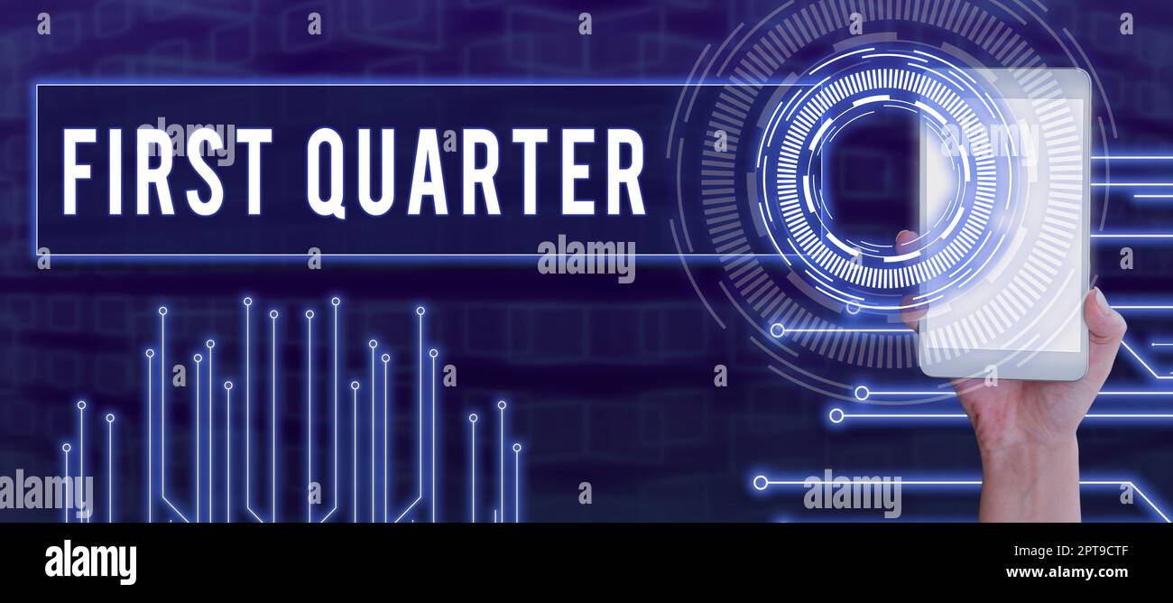 Text caption presenting First Quarter, Concept meaning one of the ...