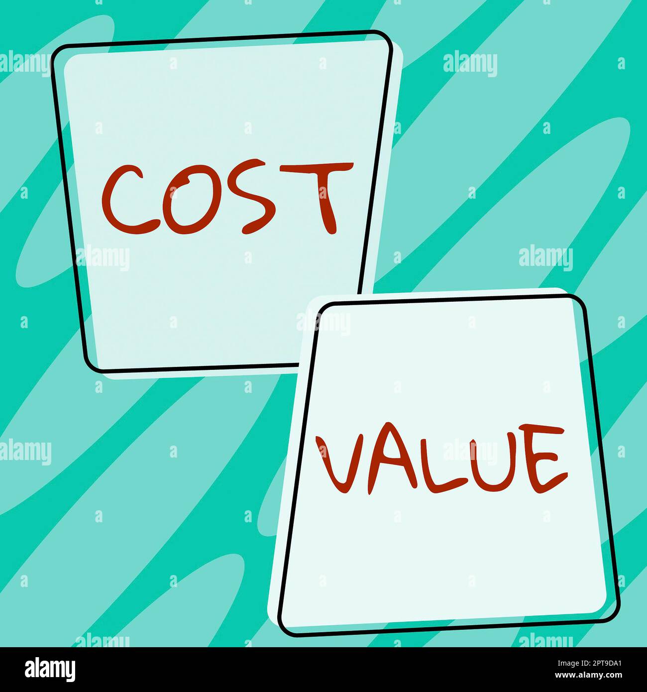 Sign displaying Cost Value, Business idea The amount that usualy paid ...