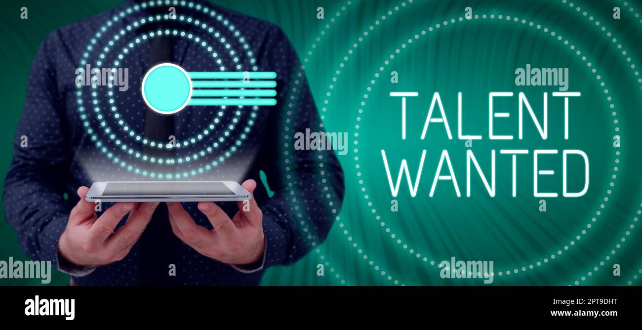 Conceptual caption Talent Wanted, Word for method of identifying and ...