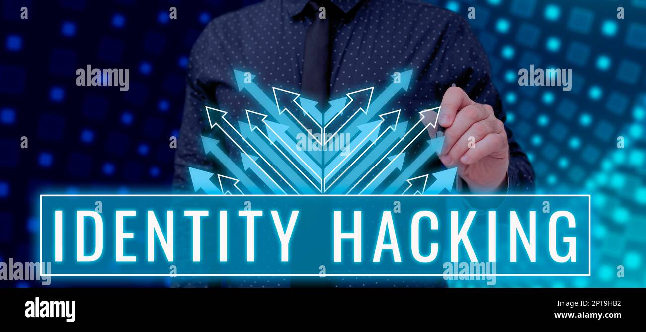 Text showing inspiration Identity Hackingcriminal that steal your ...