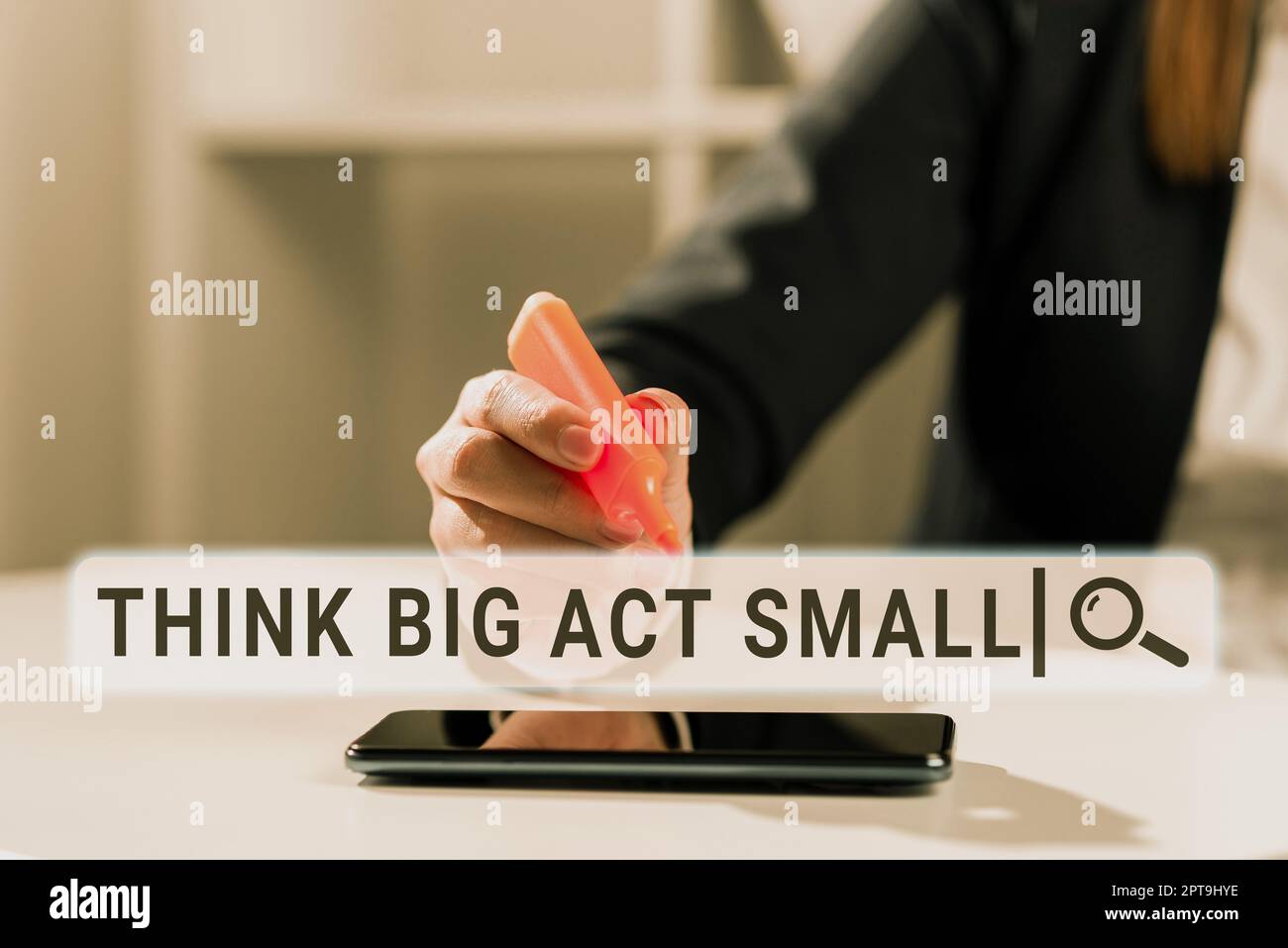 Text showing inspiration Think Big Act Small, Business idea Great ...