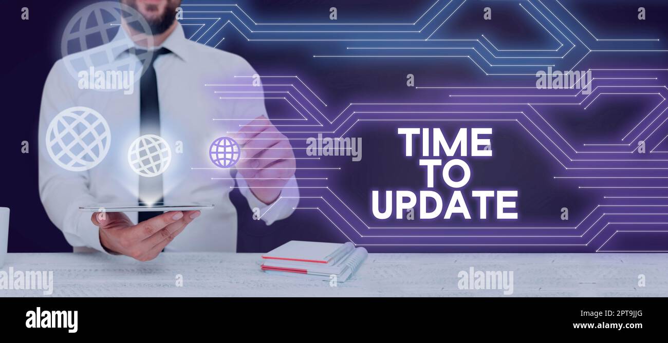 Writing displaying text Time To Update, Concept meaning System software update for enhancement ...