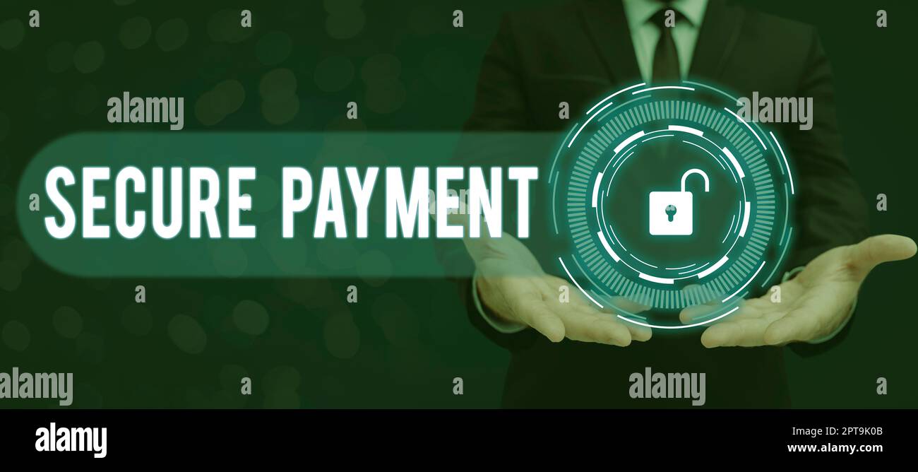 Inspiration showing sign Secure PaymentSecurity of Payment refers to ...