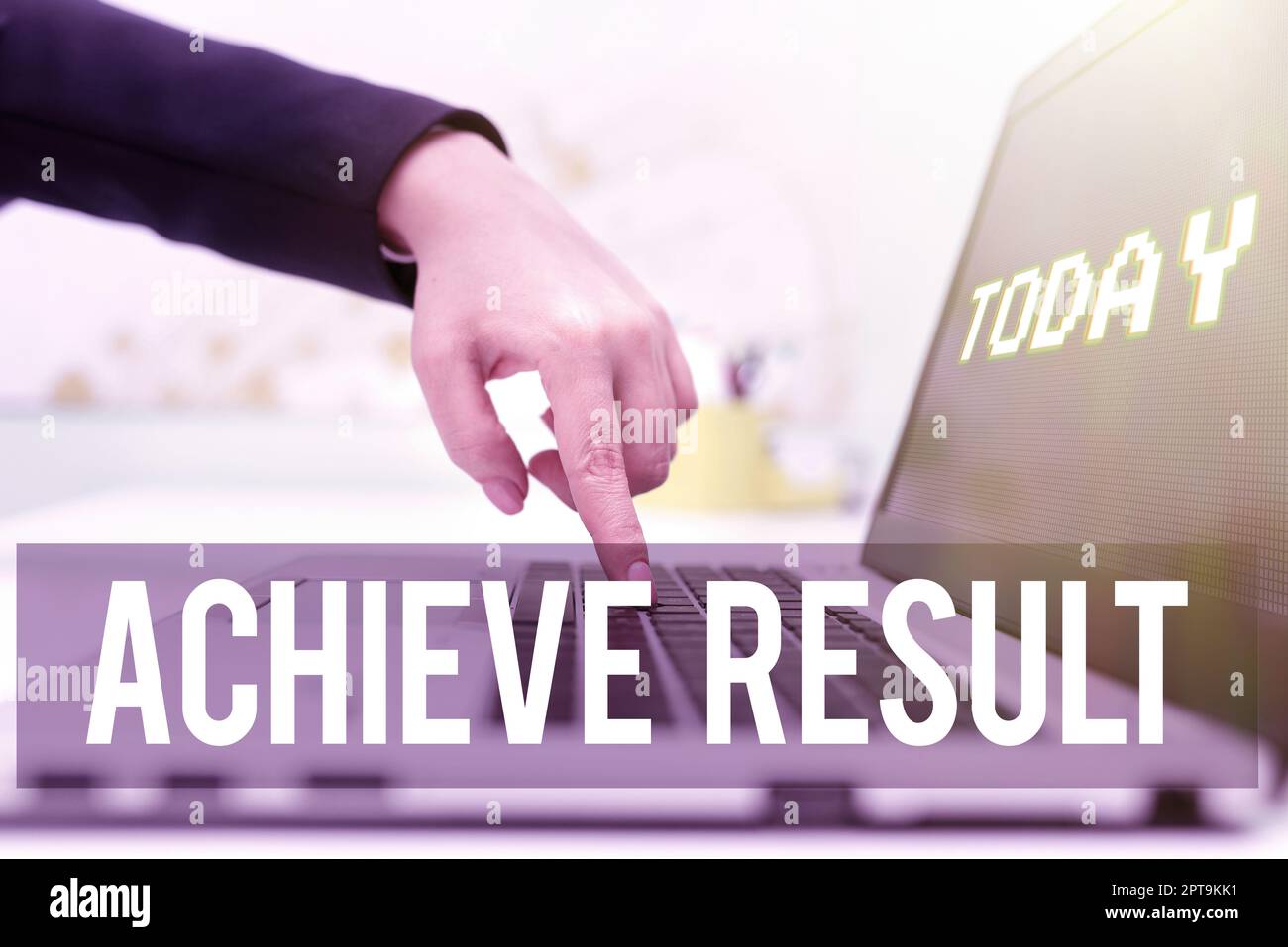Sign displaying Achieve ResultReceive successful result from hard work ... Sign displaying Achieve ResultReceive successful result from hard work ...