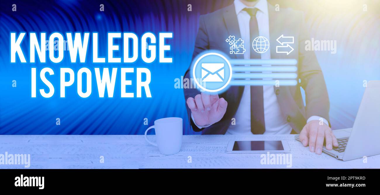 Text sign showing Knowledge Is Powerskills acquired through experience ...