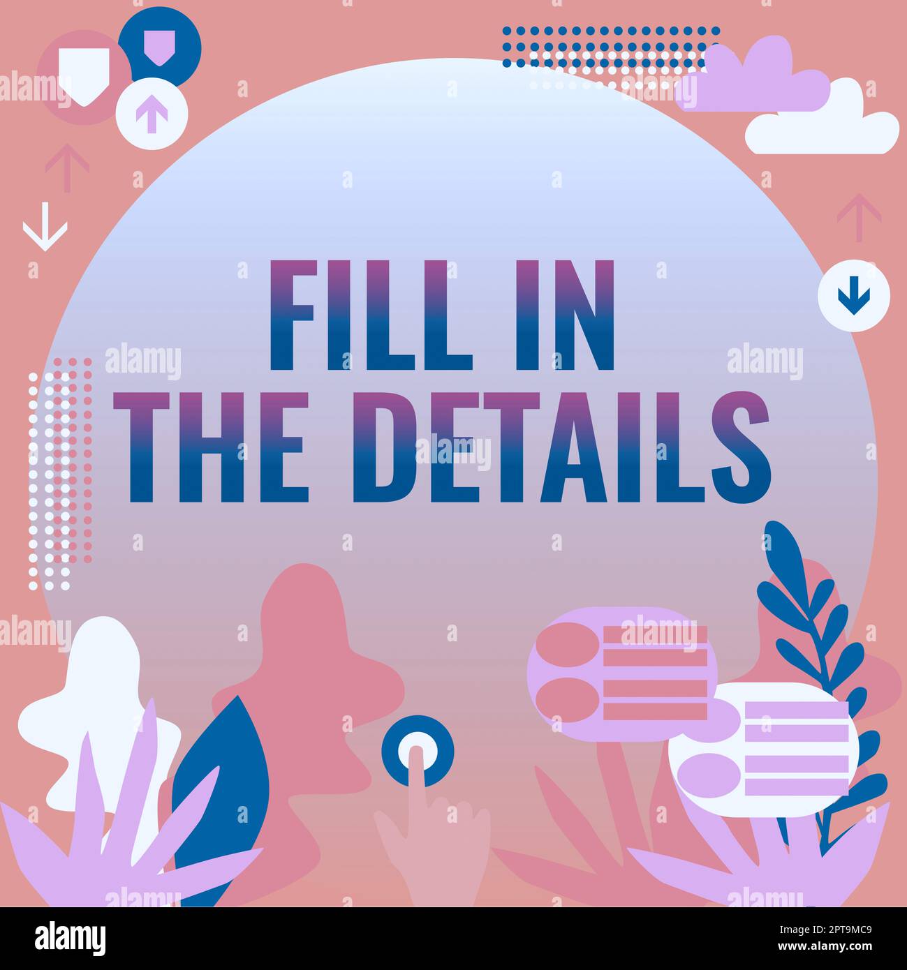 Inspiration showing sign Fill In The Details, Business idea Add ...