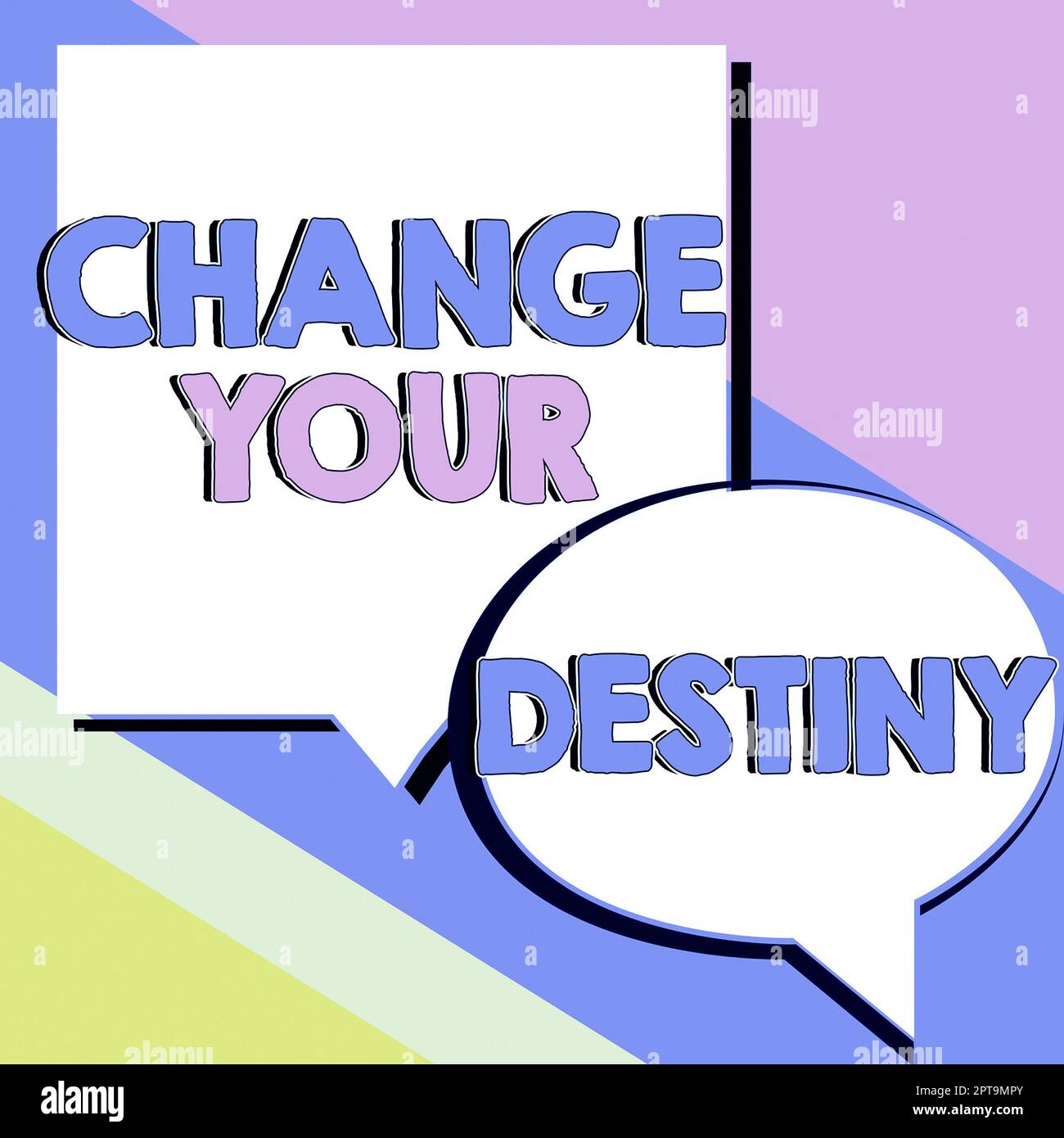 Text caption presenting Change Your Destiny, Conceptual photo choosing ... Text caption presenting Change Your Destiny, Conceptual photo choosing ...