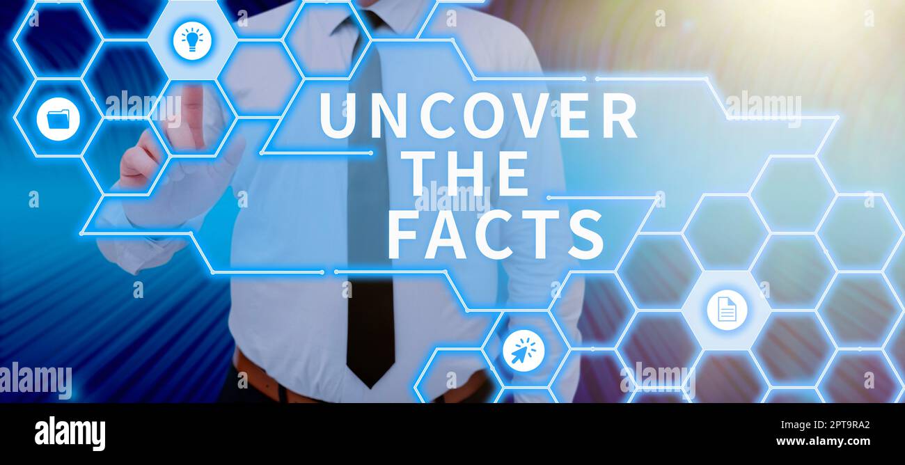 Inspiration showing sign Uncover The Facts, Business idea Find the ...