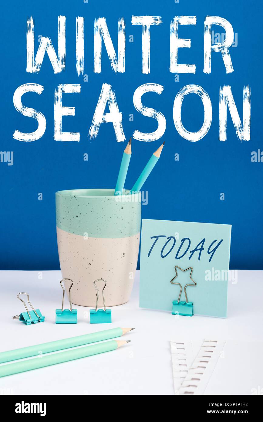 Conceptual display Winter Season, Word Written on coldest season of the ...