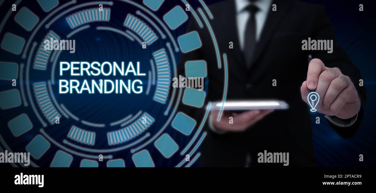 Sign displaying Personal BrandingMarketing themselves and their careers ...