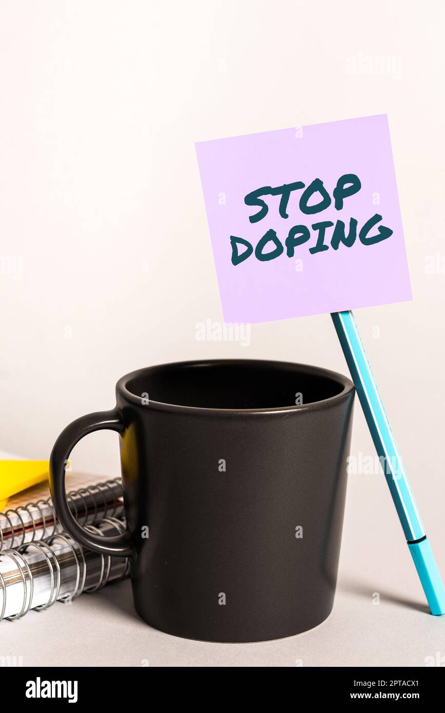 Inspiration showing sign Stop Doping, Business idea put an end of the ... Inspiration showing sign Stop Doping, Business idea put an end of the ...