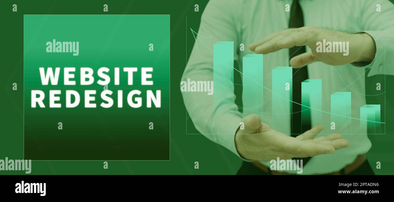 Conceptual caption Website Redesign, Business showcase someone who visits views or goes to your ...