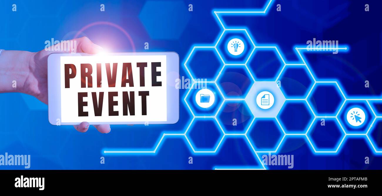 Writing displaying text Private Event, Word for Exclusive Reservations ...