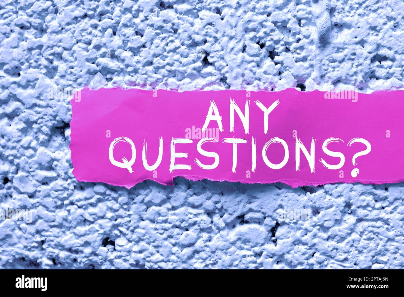 Handwriting text Any Questions Question, Internet Concept Allowing any ...