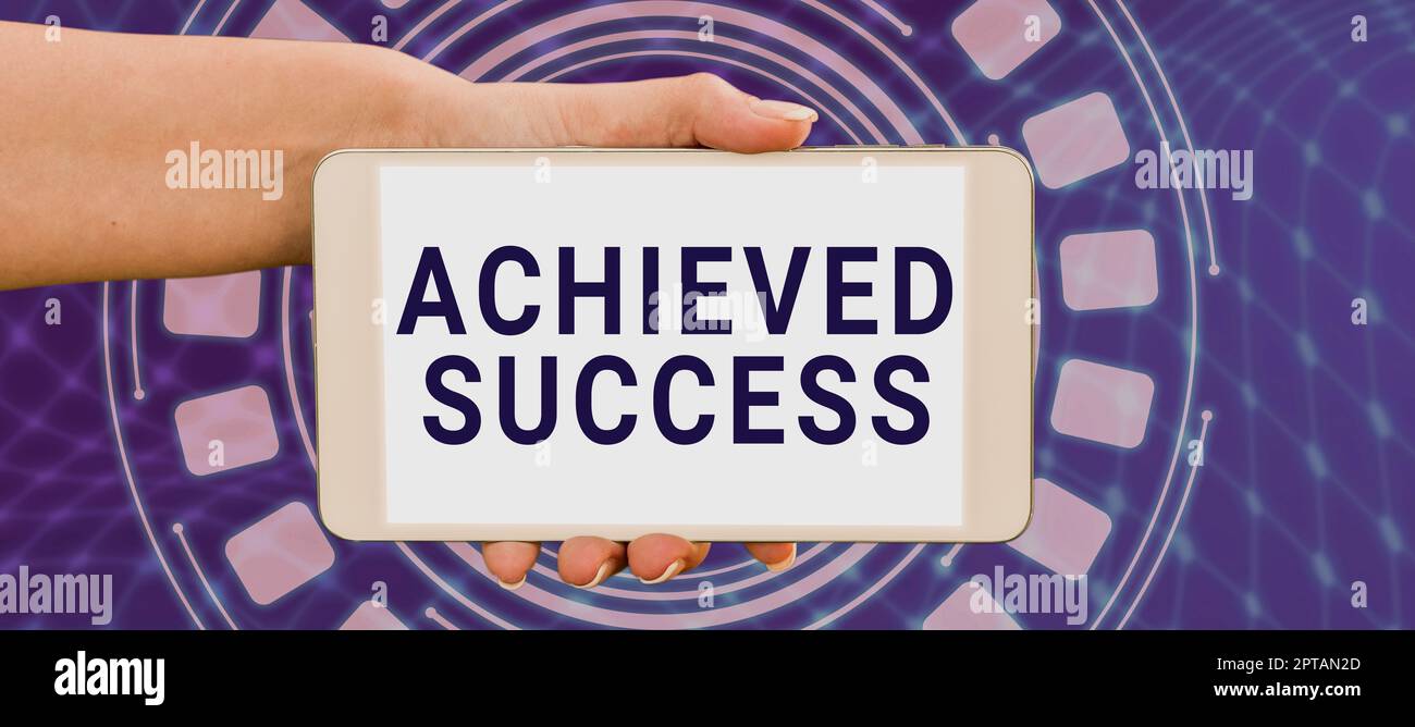 Text sign showing Achieved Success, Concept meaning monitor campaigns ...