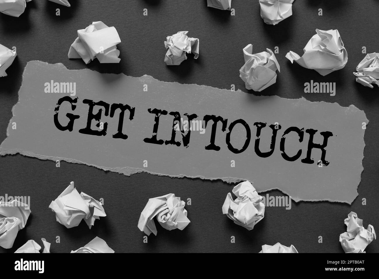 Handwriting text Get In Touch, Business concept Stay in contact ...