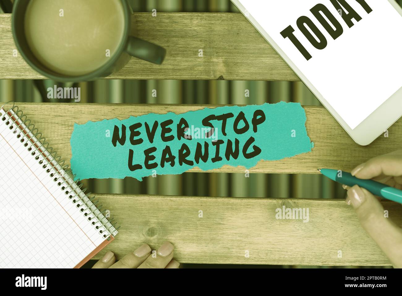 Conceptual display Never Stop Learning, Business approach Continue to ...