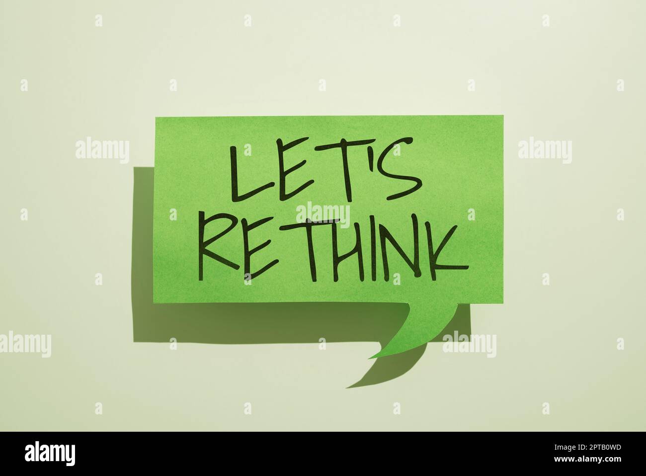 Text showing inspiration Let S Rethink, Concept meaning an Afterthought ...