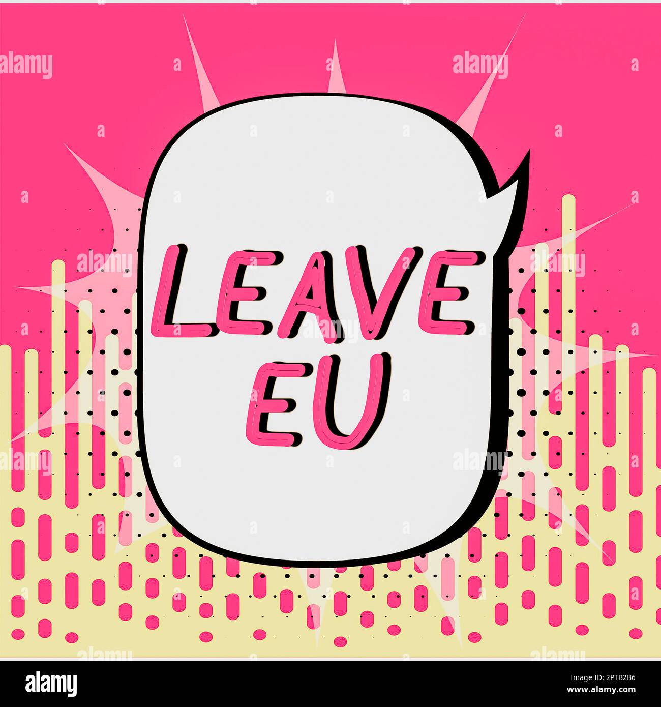 Inspiration showing sign Leave Eu, Concept meaning An act of a person ...