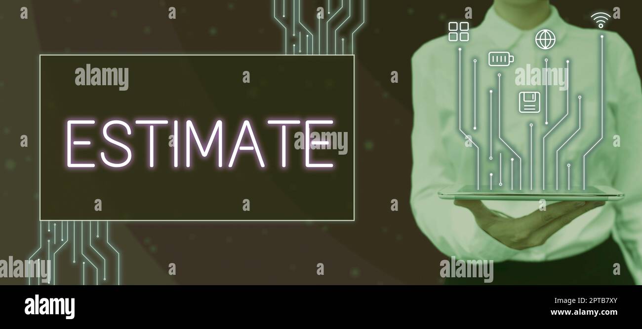 Conceptual display Estimate, Business idea calculate or assess ...