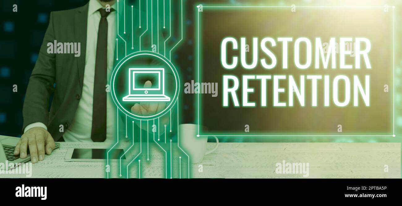 Conceptual Caption Customer Retentionkeeping Loyal Customers Retain Many As Possible Business