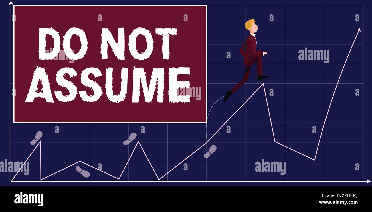 Text caption presenting Do Not Assume, Business idea Ask first to avoid ...