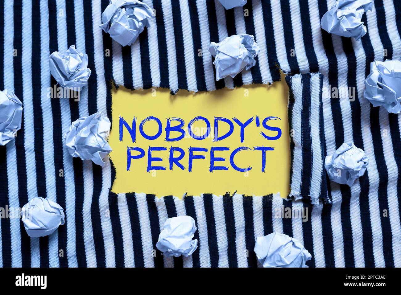 Text caption presenting Nobody S Is Perfect, Word Written on used to ...