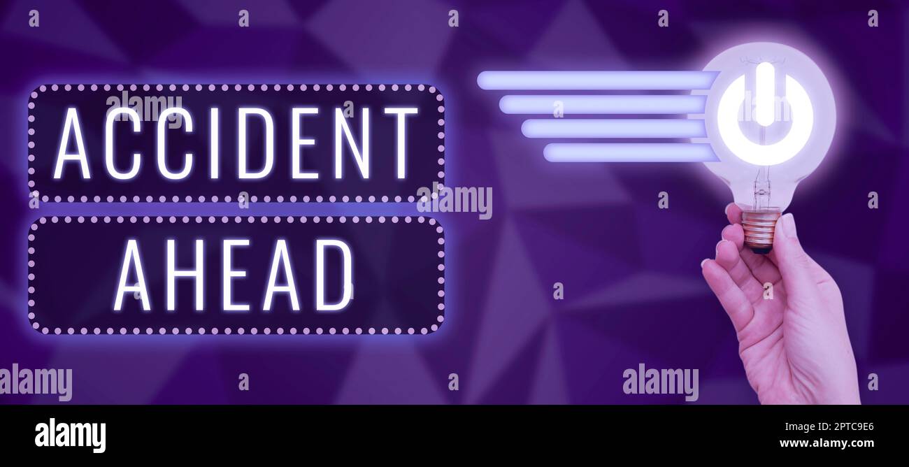 Conceptual display Accident Ahead, Concept meaning Freight Carrier ... Conceptual display Accident Ahead, Concept meaning Freight Carrier ...