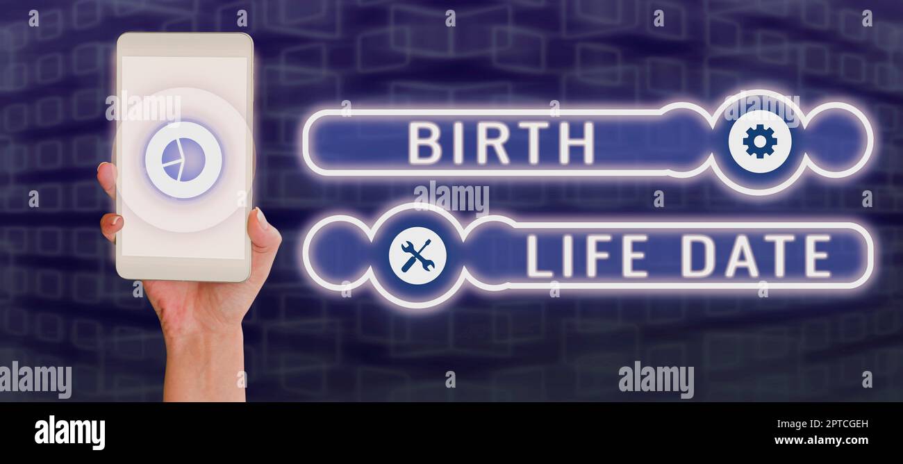 Writing displaying text Birth Life Date, Business concept Make a ...
