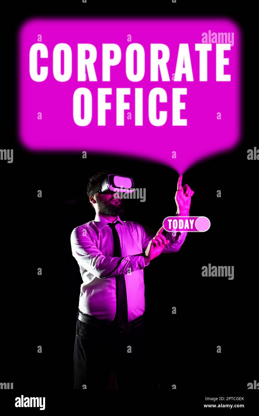Sign displaying Corporate Office, Concept meaning process of ...