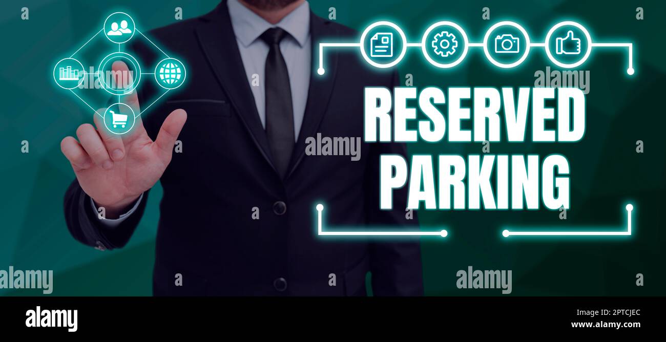 Hand writing sign Reserved Parking, Concept meaning develop machines ...