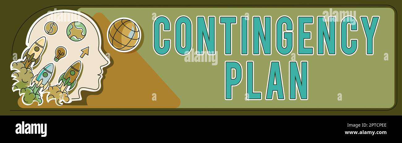 Hand writing sign Contingency Plan, Word for appears in response to ...