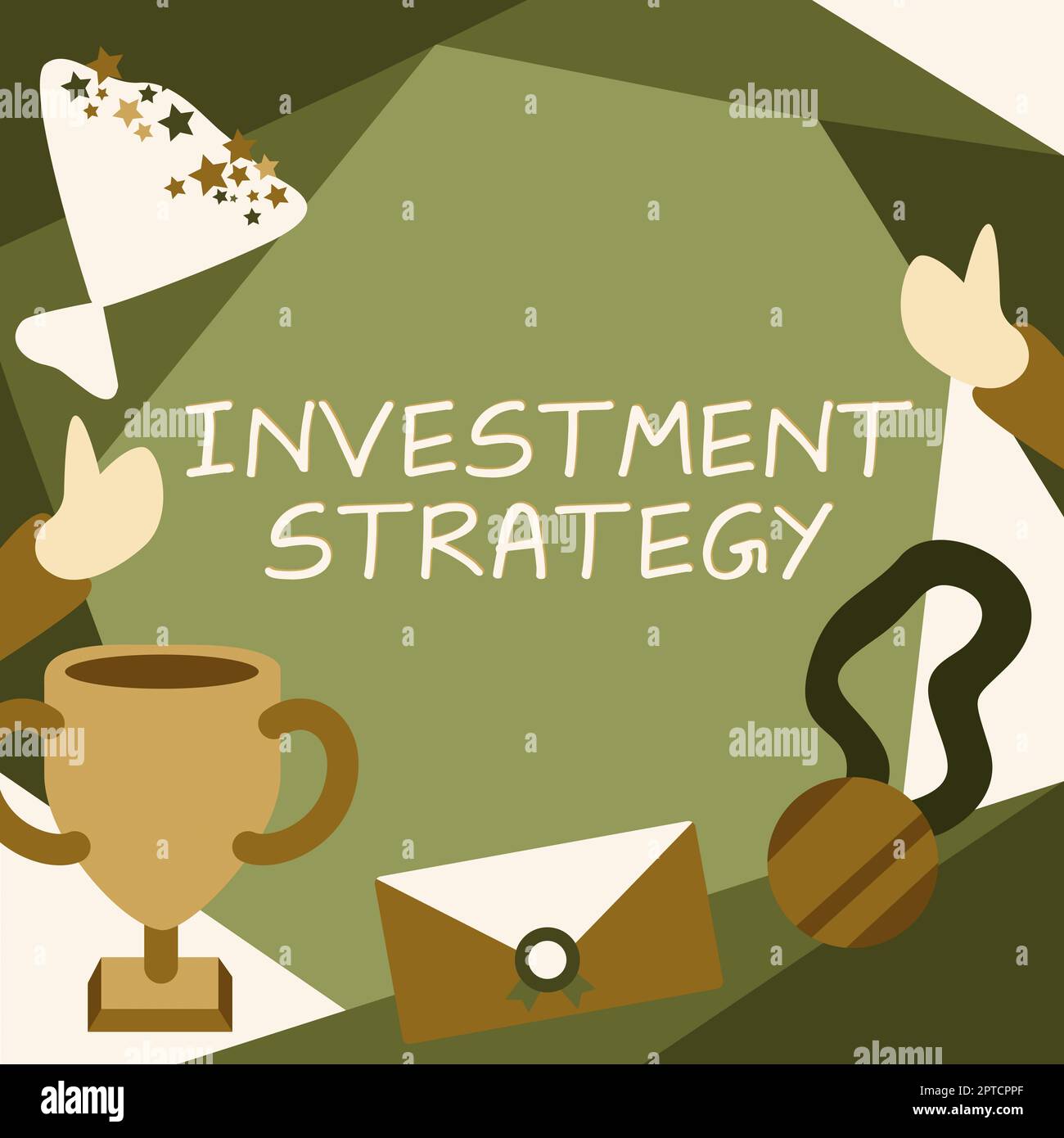 Conceptual display Investment Strategy, Business approach Unite and ...
