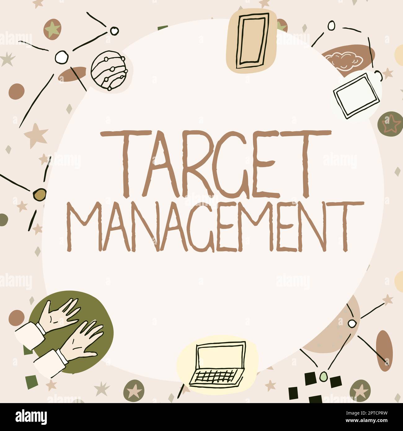 Handwriting text Target Management, Word for nurturing the engagement ...