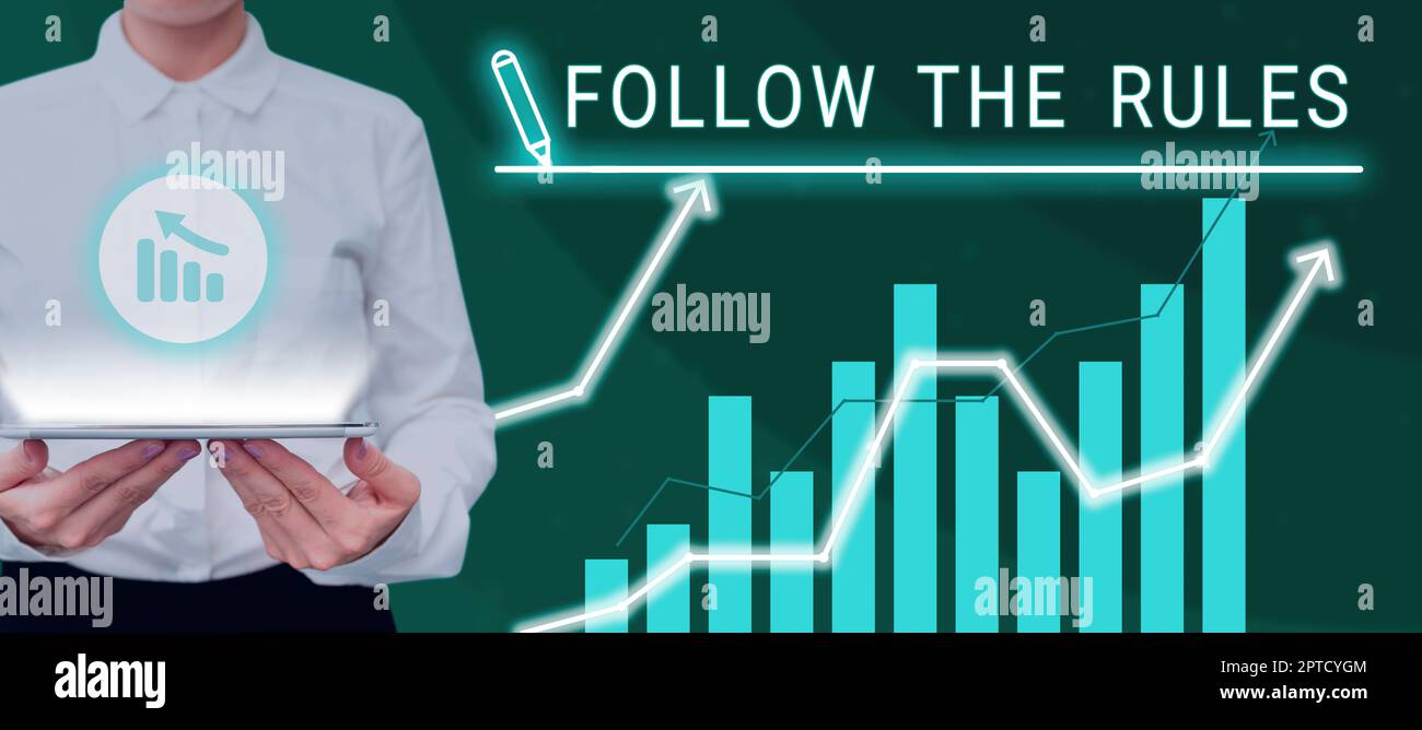 Text caption presenting Follow The Rules, Business showcase learn to ...