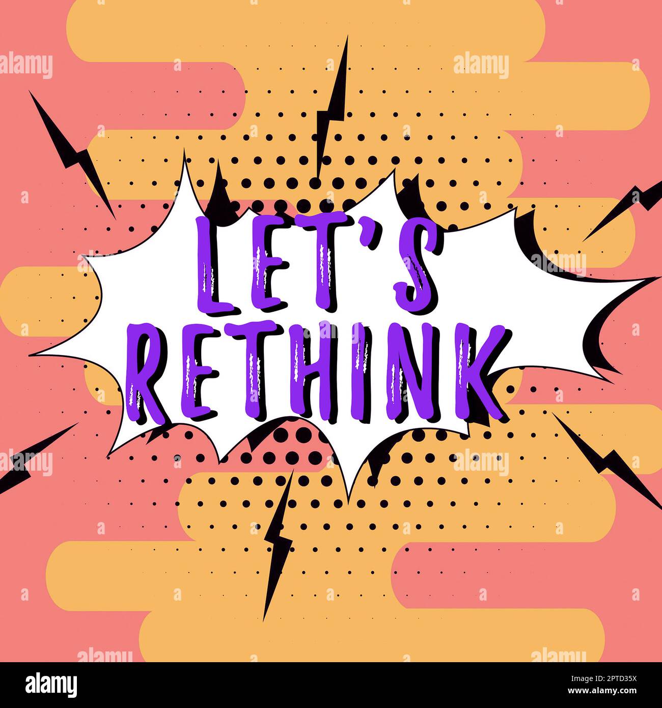 Sign displaying Let S Rethink, Concept meaning an Afterthought To ...