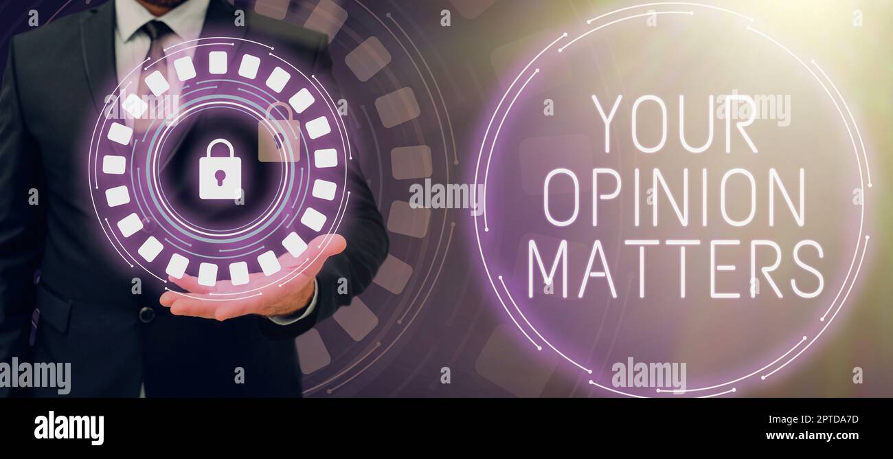 Handwriting text Your Opinion Matters, Internet Concept to Have your ...