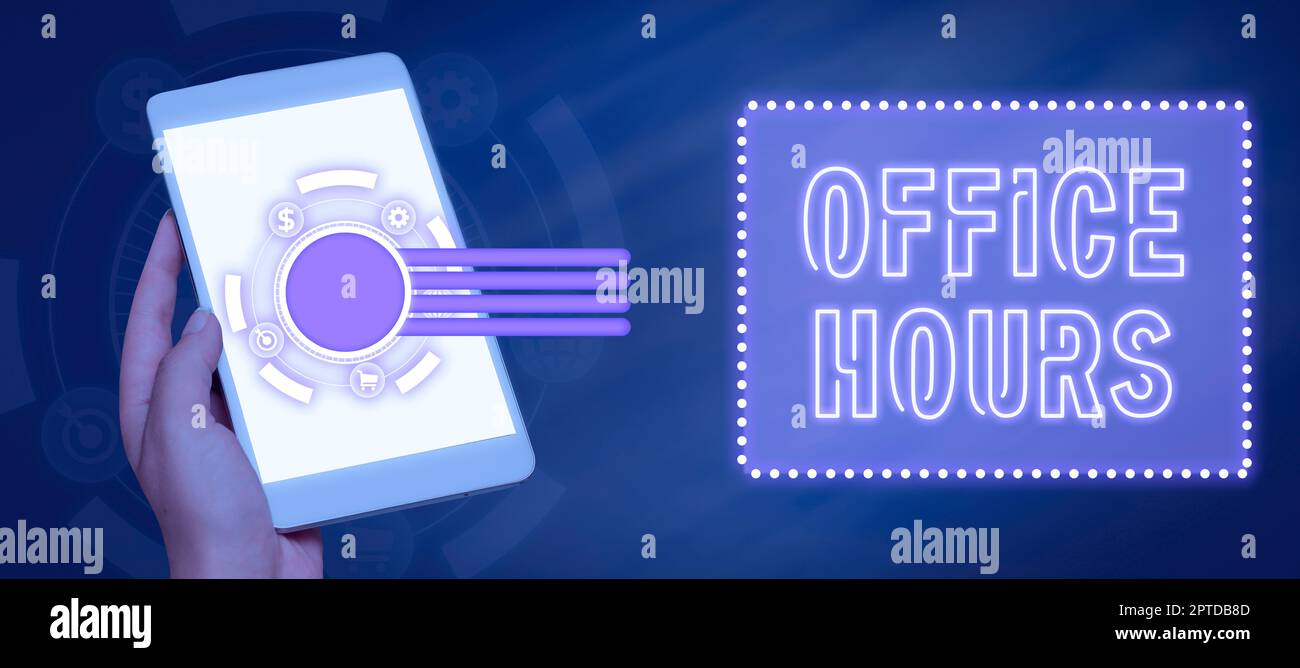 Conceptual display Office Hours, Word for The hours which business is ... Conceptual display Office Hours, Word for The hours which business is ...