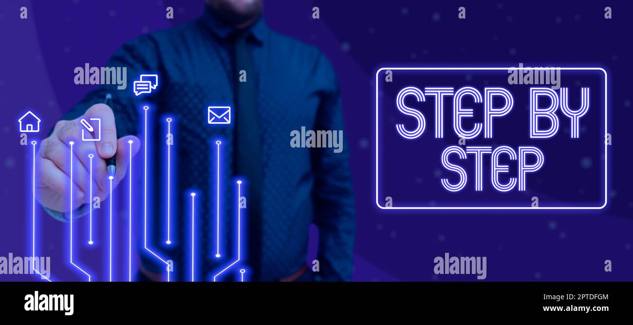 Handwriting text Step By Step, Business concept Slow progress Road to ...
