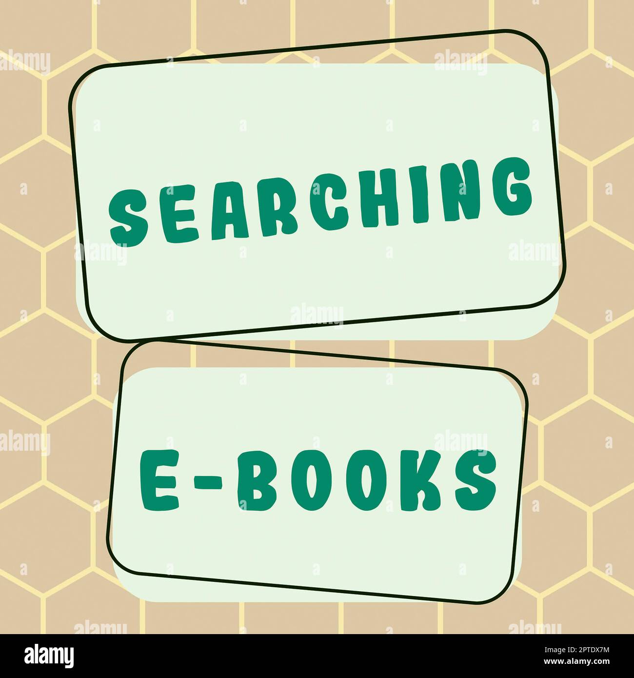 Sign displaying Searching E Books, Concept meaning looking for an ...