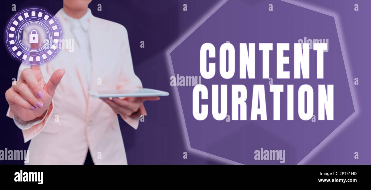 Conceptual display Content Curation, Business concept process of ...