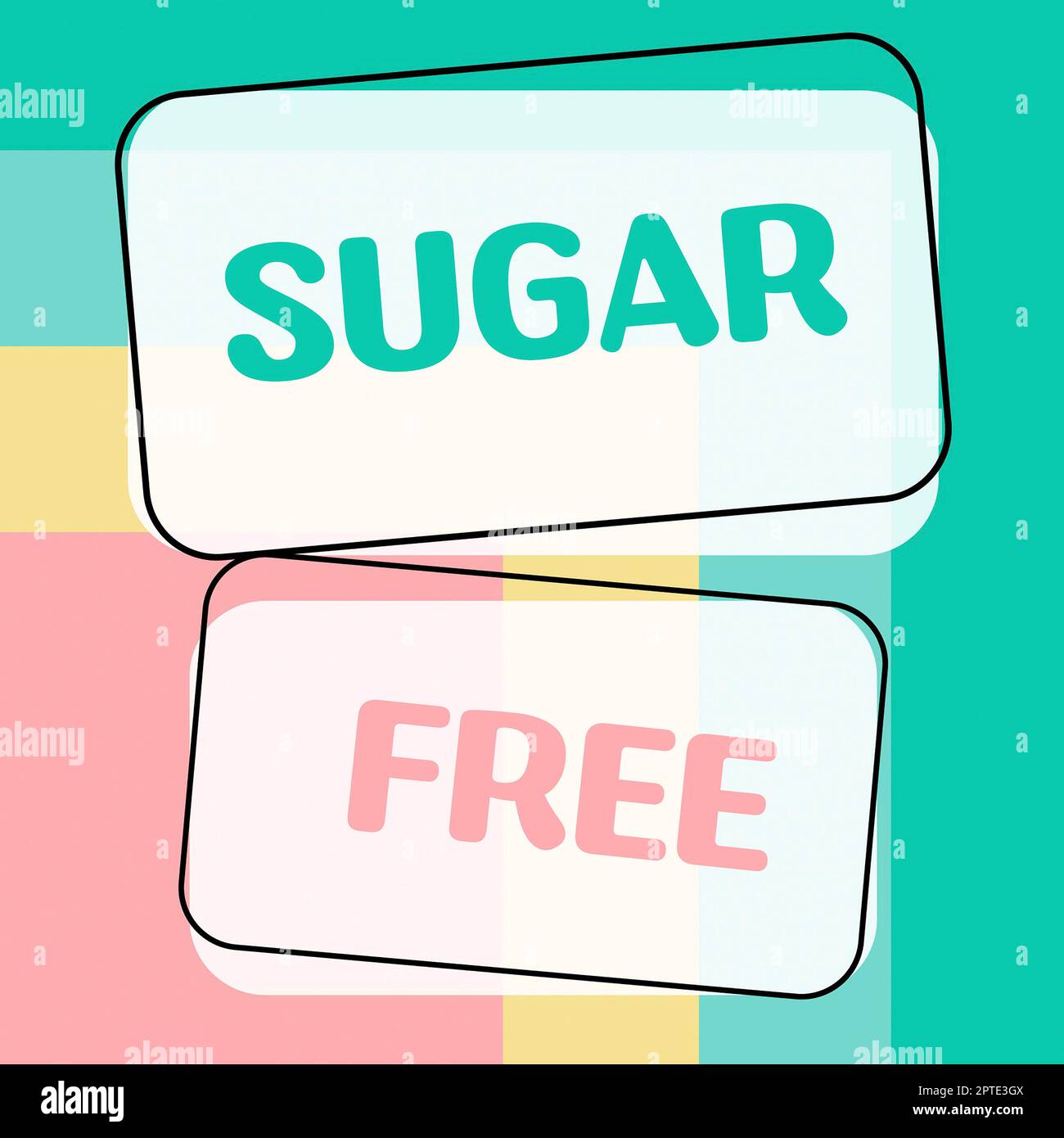 Conceptual caption Sugar Free, Word for do not contain sugar and only ...