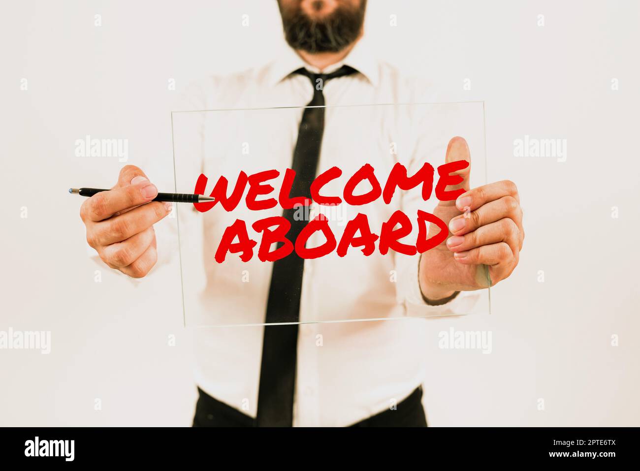 Sign displaying Welcome AboardExpression of greetings to a person whose ...