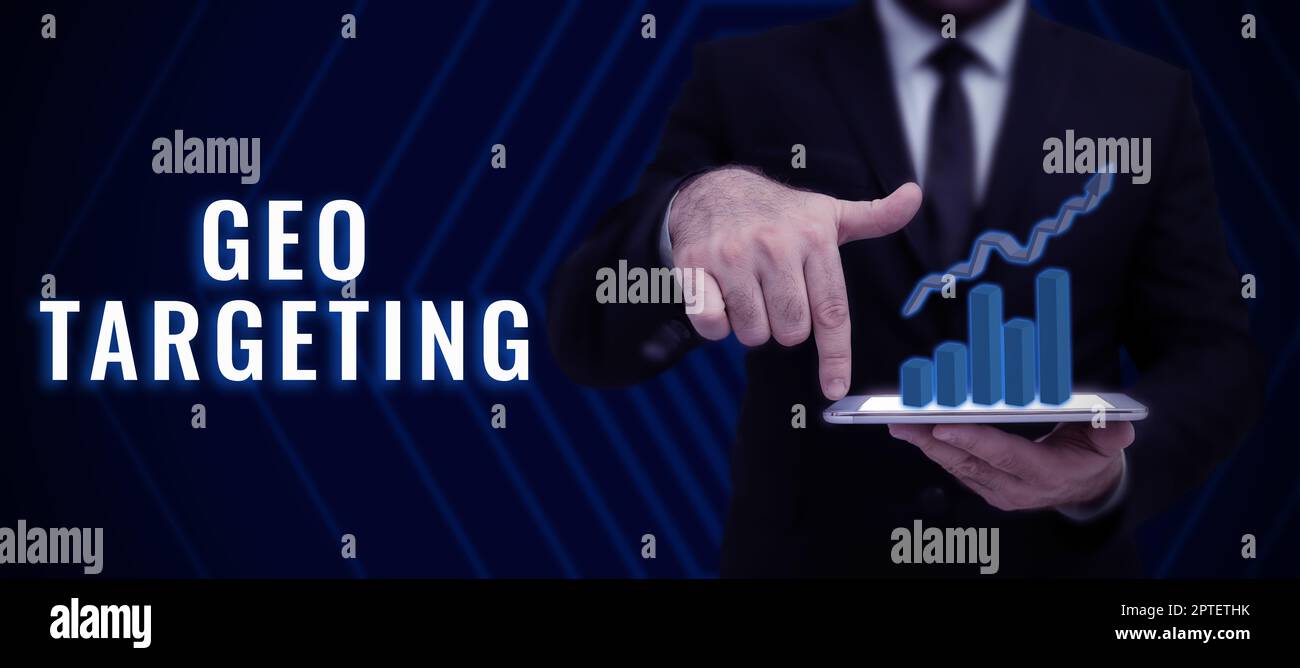 Sign displaying Geo Targeting, Business idea Digital Ads Views IP ...