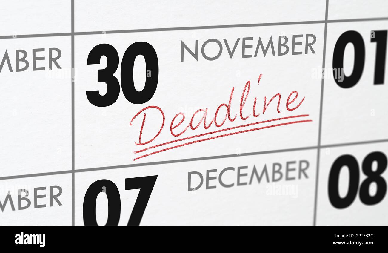 Deadline written on a calendar - November 30 Stock Photo - Alamy